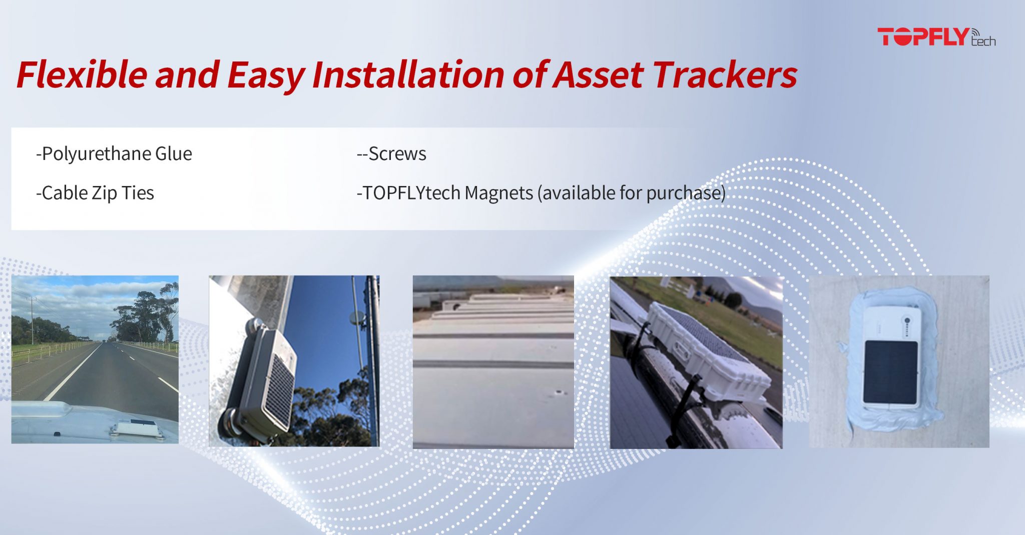 Flexible and Easy Installation of Asset Tracker - TOPFLYtech